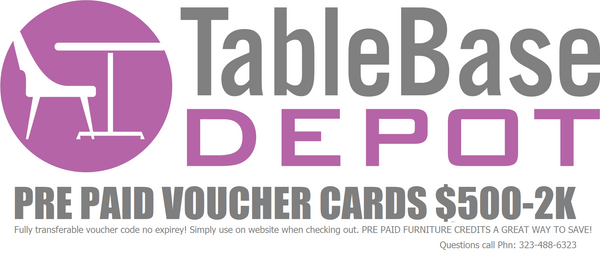 Pre-Paid Vouchers – TableBaseDepot
